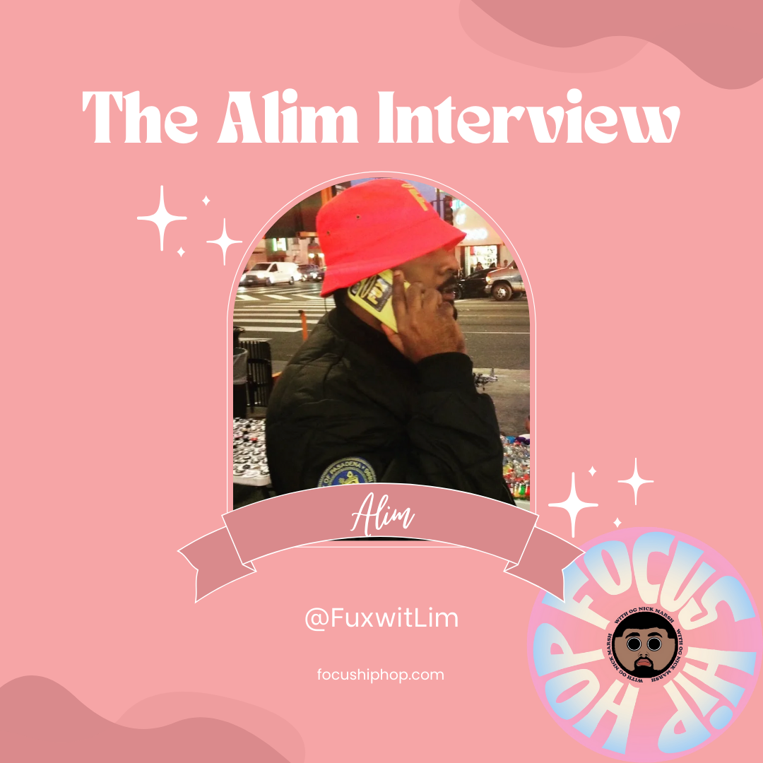 The Alim Interview – Focus Hip Hop